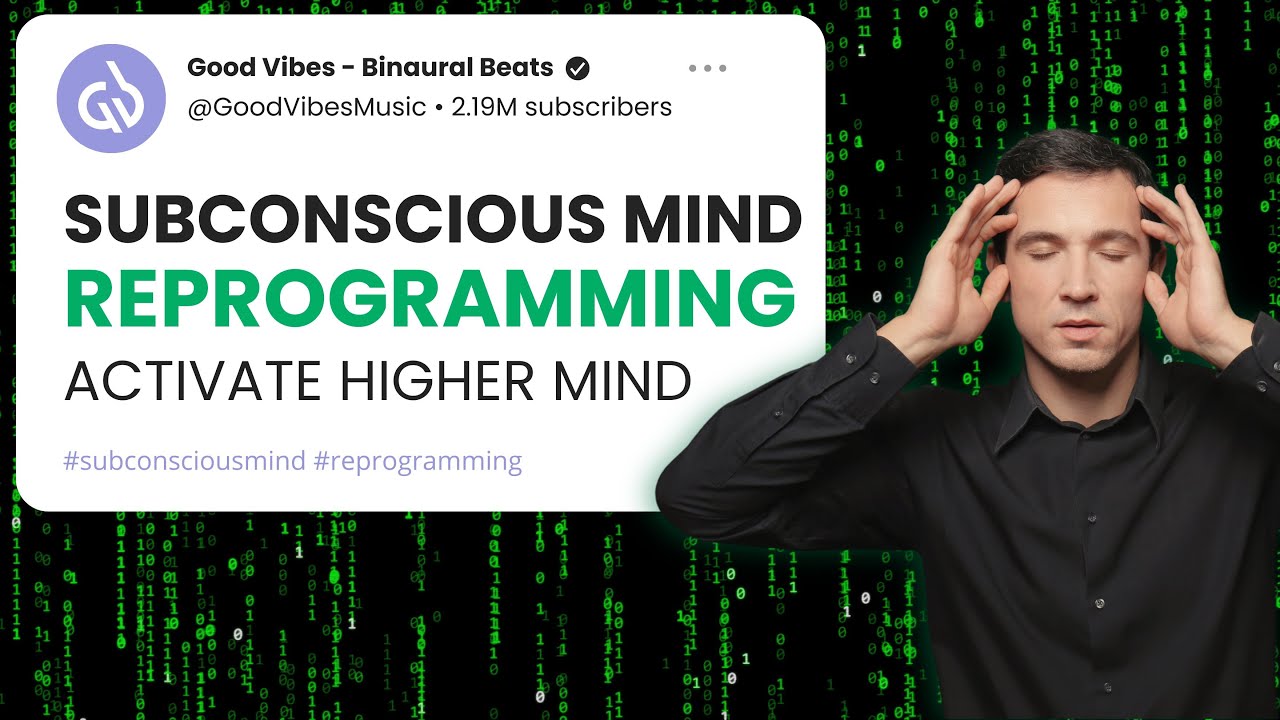 Subconscious Mind Reprogramming: 7.5 Hz Theta Waves to Activate Your Higher Mind - YouTube