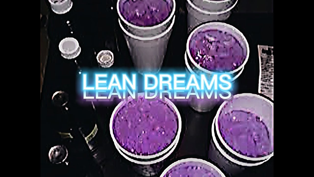 LEAN DREAMS (faster version) - YouTube