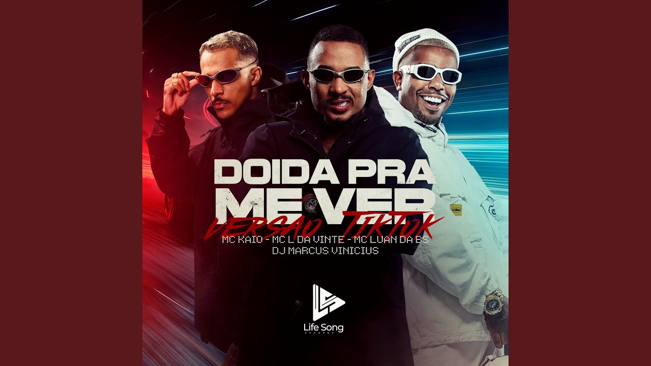 DOIDA PRA ME VER (TIKTOK) - YouTube