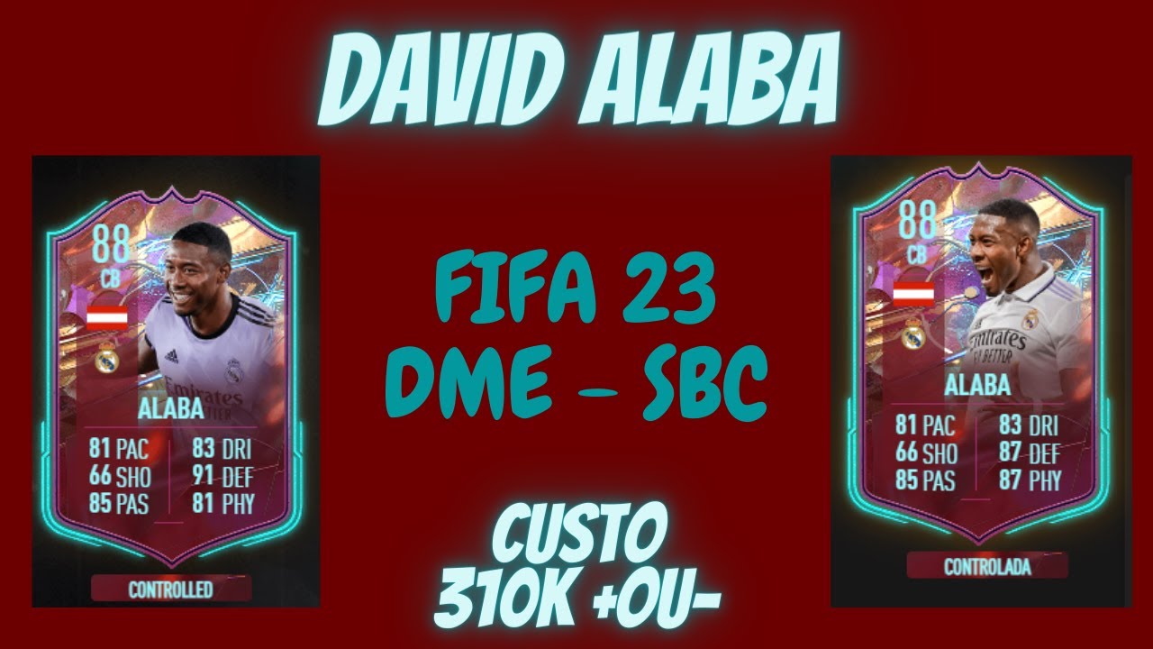 FIFA 23 - DME - SBC ** DAVID ALABA ** - YouTube