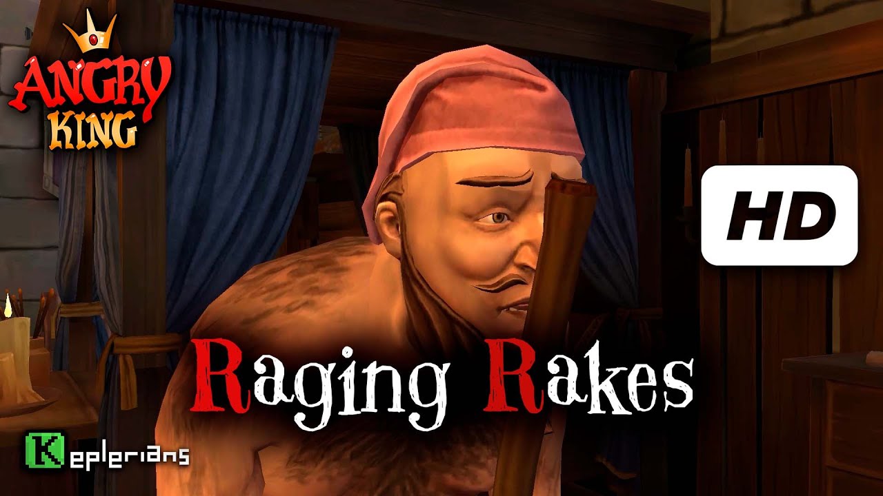 ANGRY KING Full CUTSCENES 📽 Raging Rakes 👑 High Definition - YouTube
