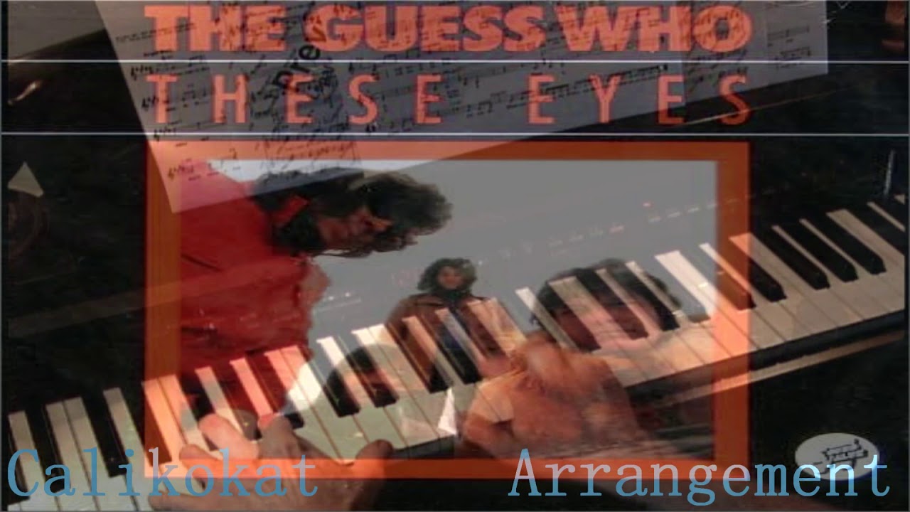 These Eyes - The Guess Who - Piano - YouTube