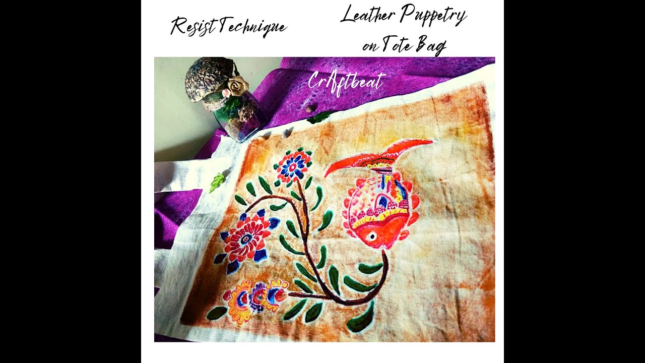 What is Resist Technique ? Resist technique with Leather Puppetry ...