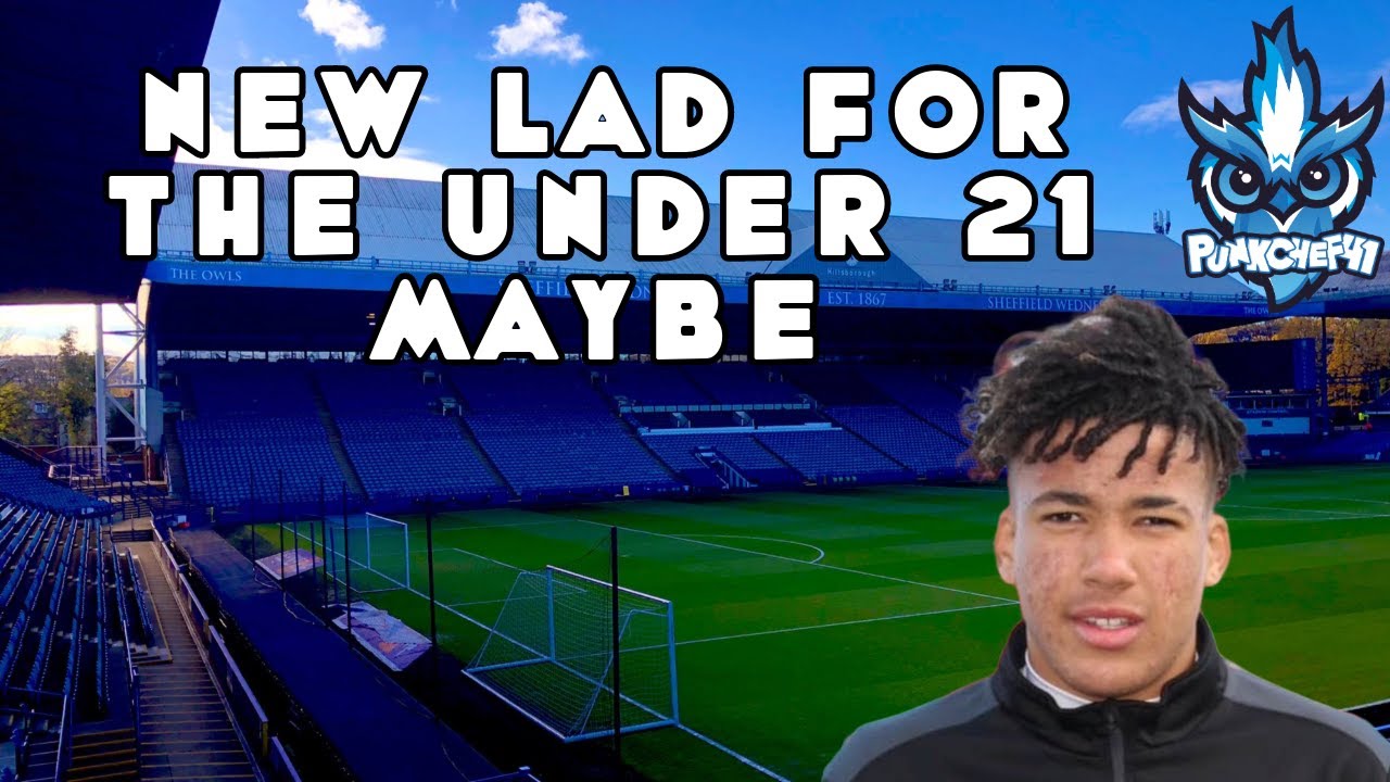 NEW LAD FOR THE UNDER 21 MAYBE!!! - YouTube