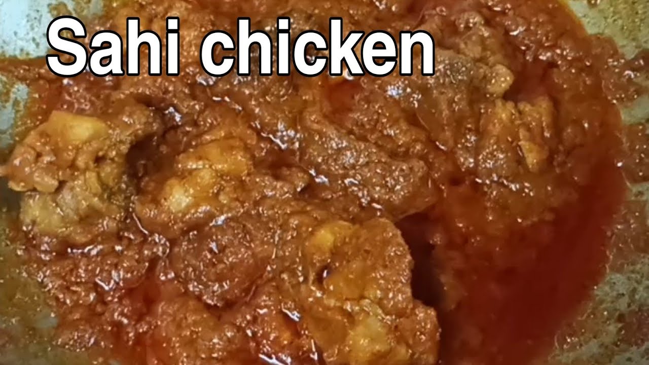 Sahi chicken recipe || sahi chicken gravy || sahi chicken - YouTube