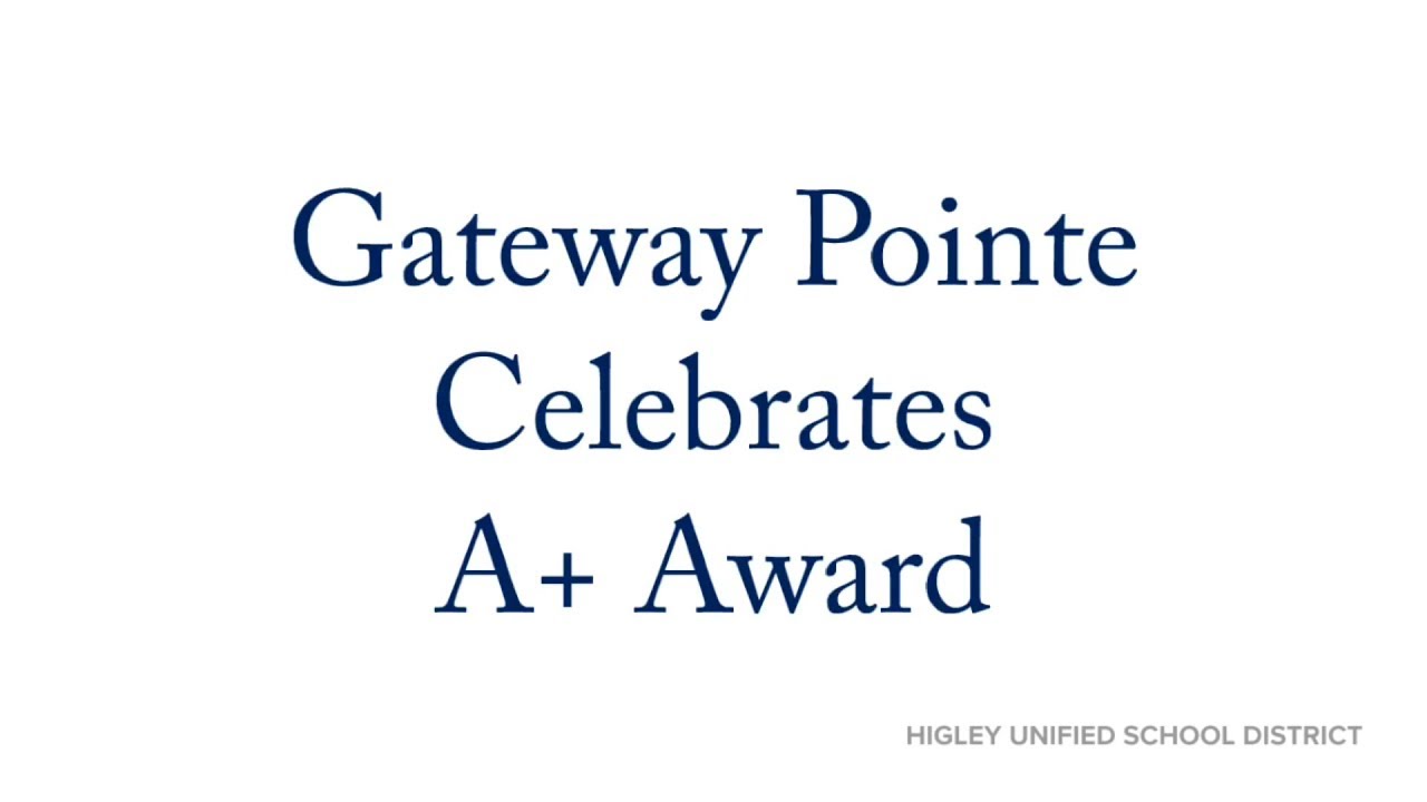 Gateway Pointe Elementary Celebrates A+ Award - YouTube