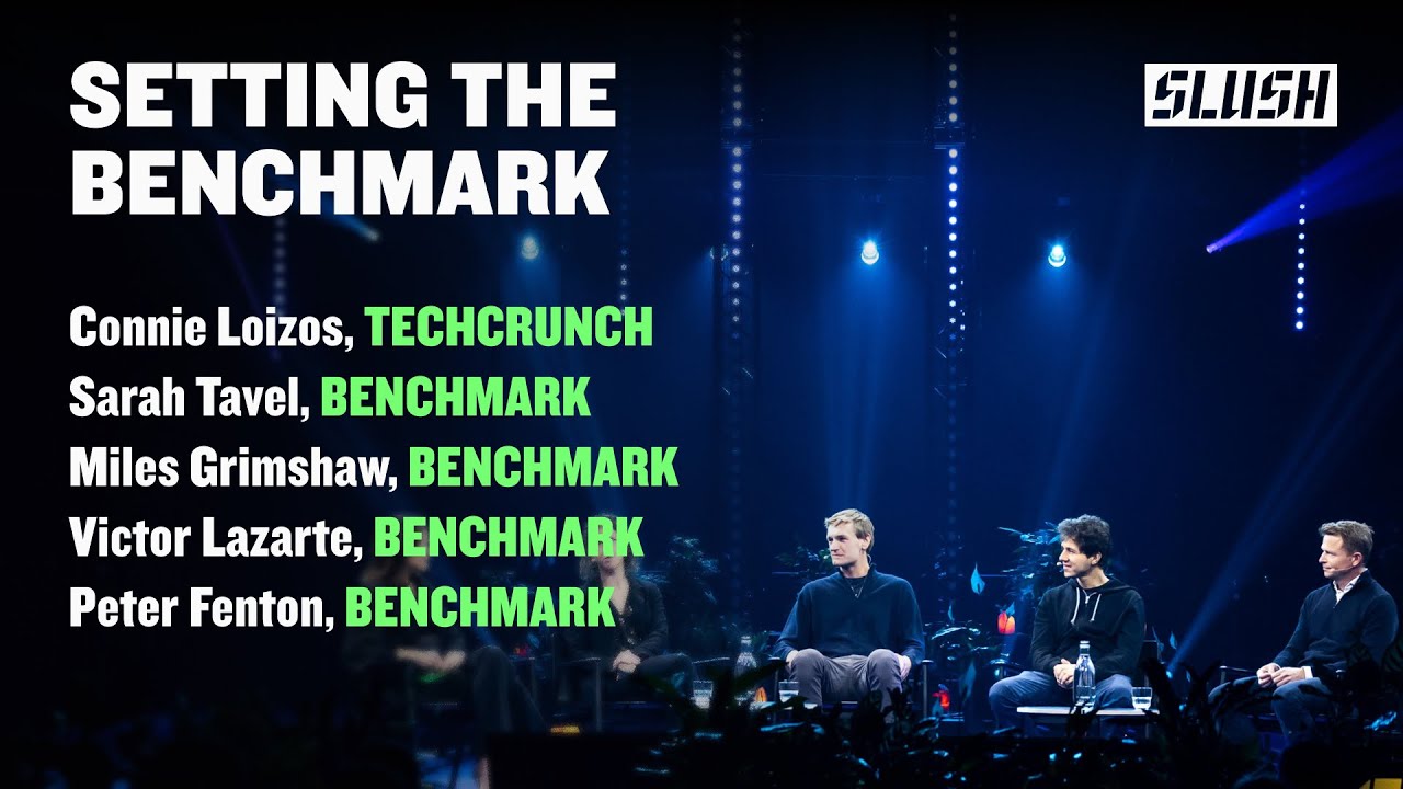 Setting the Benchmark for Founders | Benchmark | Slush 2023 - YouTube