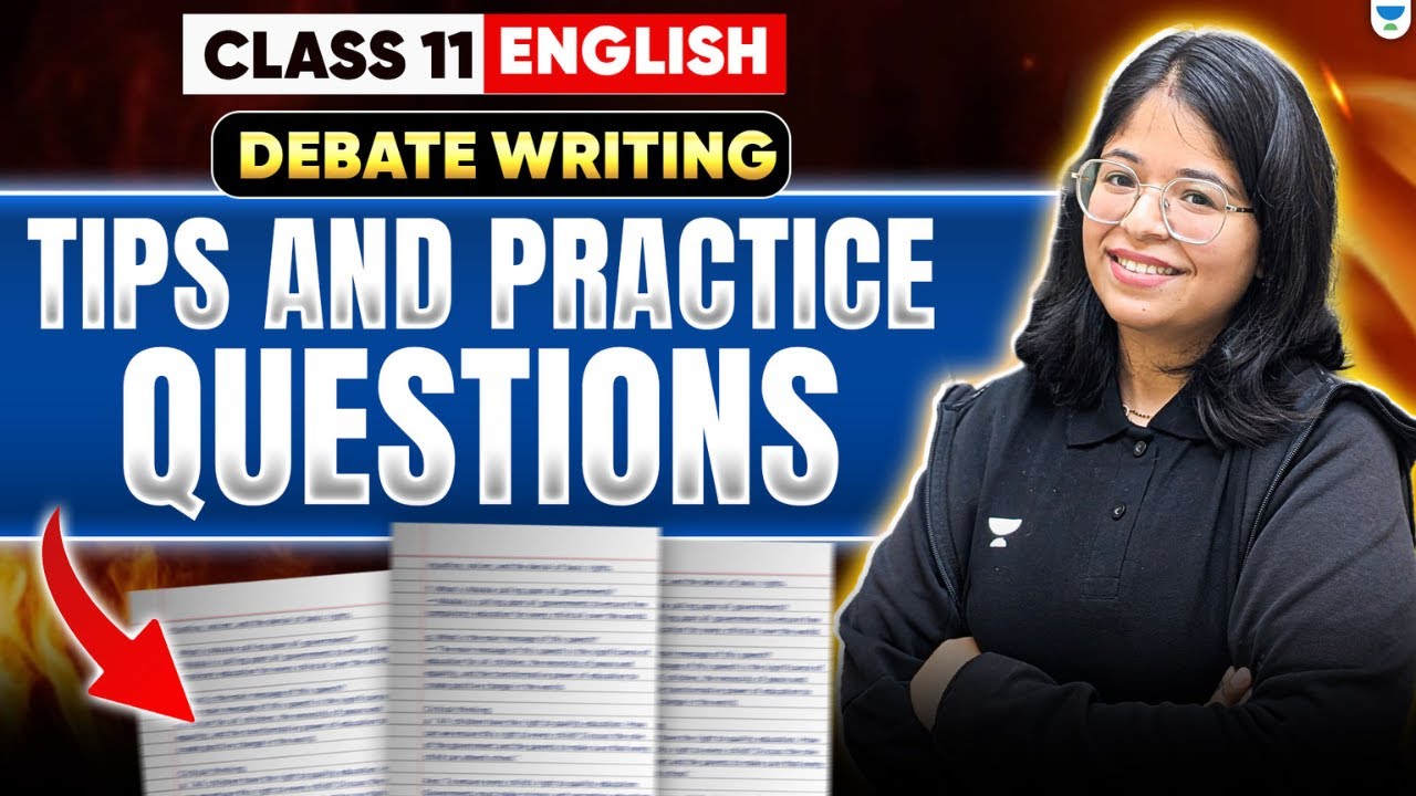 Class 11 English | Debate Writing: Format, Tips & Practice Questions ...