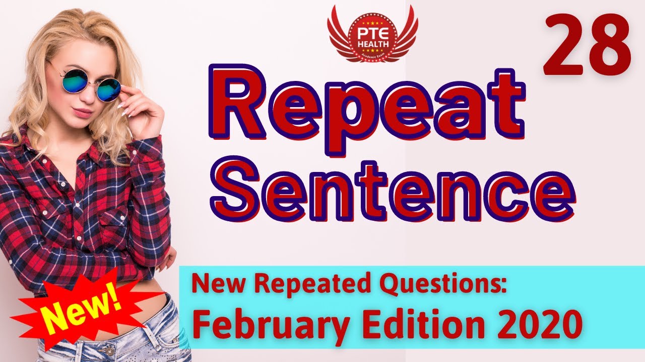 PTE Repeat Sentence practice with Answer | PTE Health 2021 | Part -3 ...
