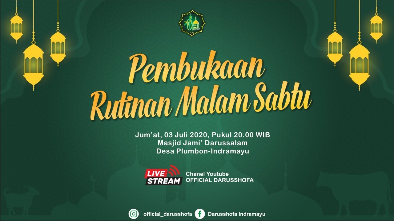 PEMBUKAAN MAULID RUTIN MALAM SABTU || MAJELIS DARUSSHOFA || MASJIS ...