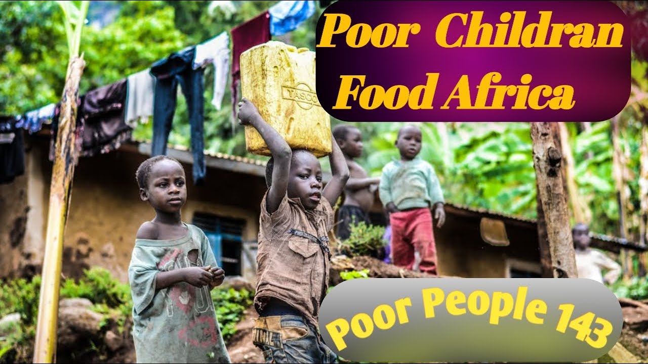 Poor People Eating Food in Africa /pakistan/chaina - YouTube