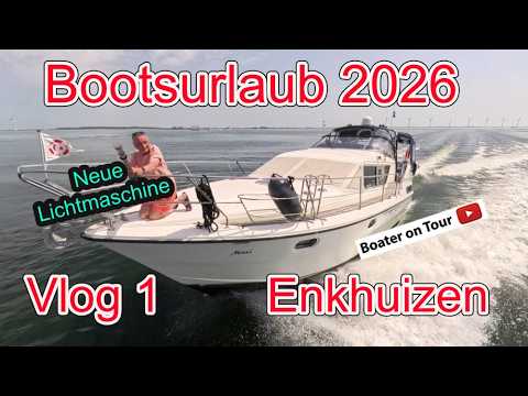 Bootsurlaub 2026  Vlog1  Enkhuizen  von De Klink   Bootfahren mit unserem Hausboot der Broom 41