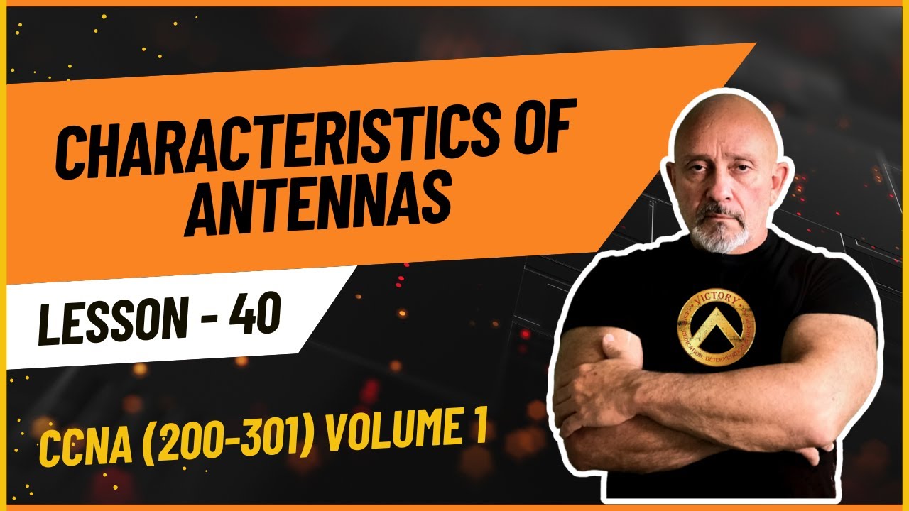CCNA 200-301 | Characteristics of Antennas - #40 - YouTube