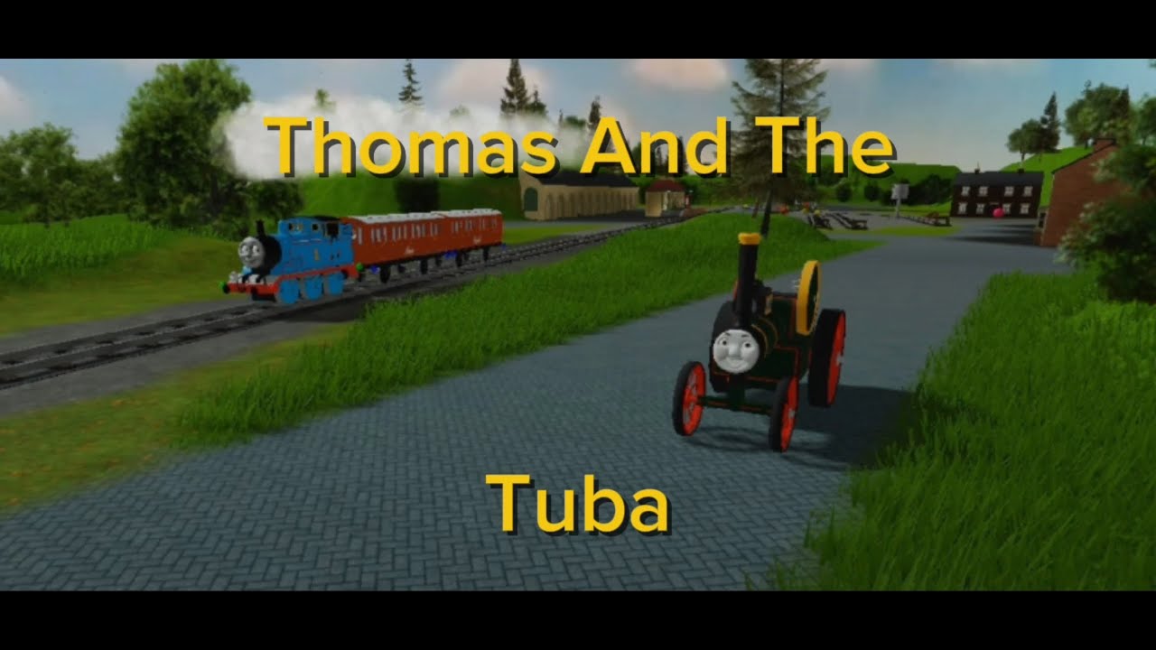 Thomas And The Tuba US Sodor Online Remake - YouTube