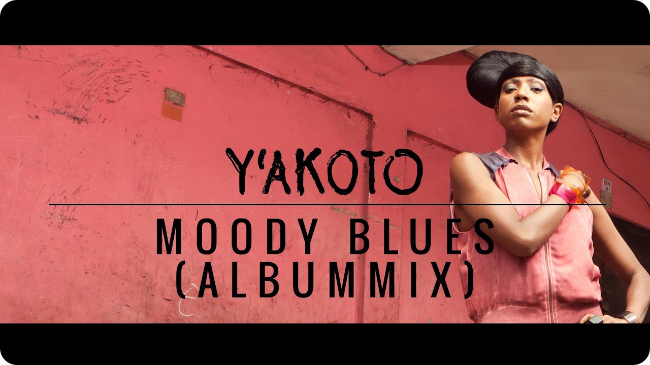 Y'akoto - Moody Blues (Official Full Album Mix) - YouTube
