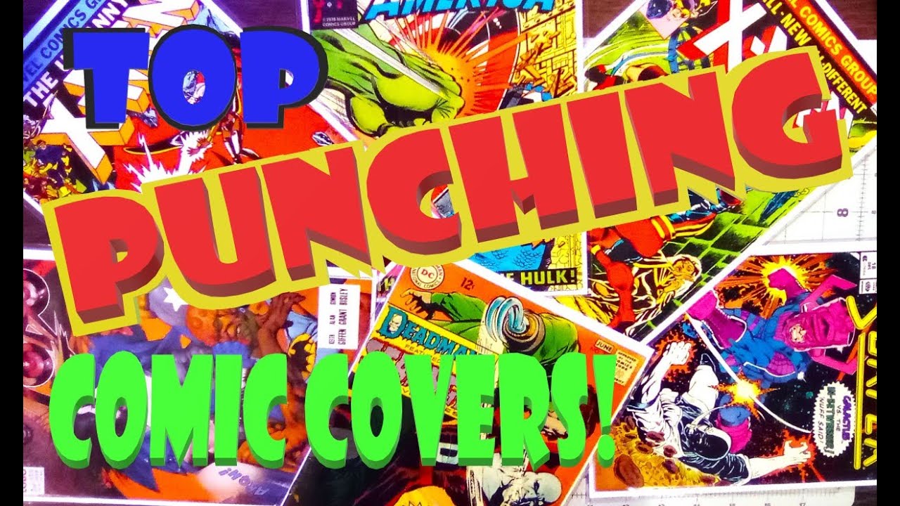 Best PUNCHING comic book covers! Top ten comics books slap hit decked Comicsamurai # ...