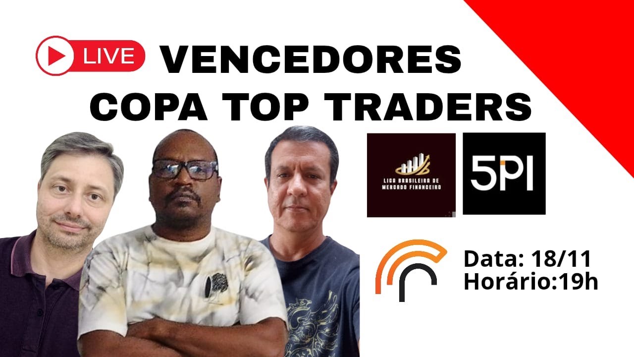 Bate papo com os Vencedores da COPA TOP TRADERS - YouTube