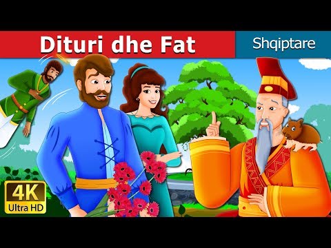 Dituri dhe Fat | Wisdom And Luck Story | Perralla per femije | Perralla Shqip @AlbanianFairyTales