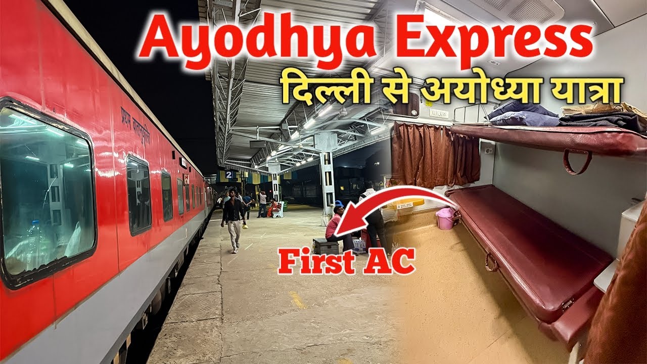 Ayodhya Express Journey | Delhi to Ayodhya journey in Ayodhya Express ...