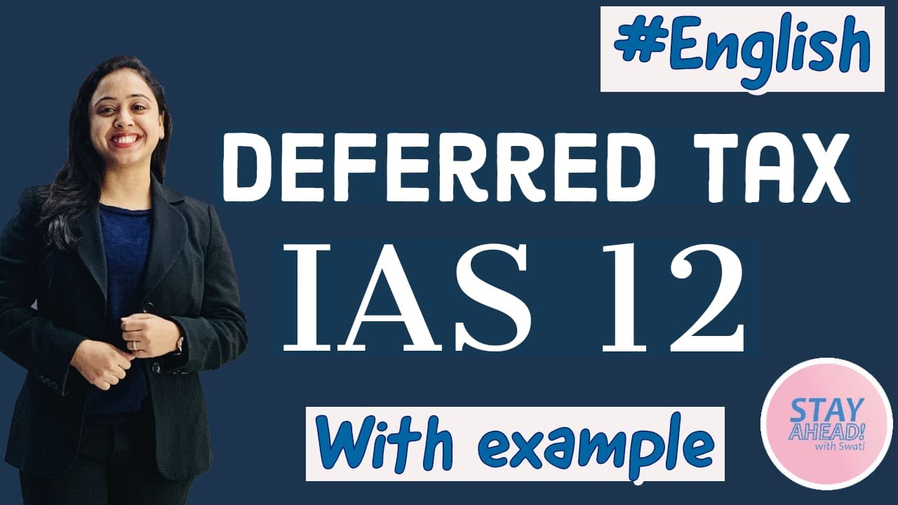 Example of Deferred Tax Liability -English || IAS 12 and Ind AS 12 ...