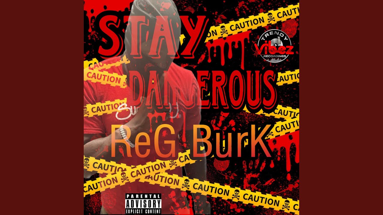 Stay Dangerous - YouTube