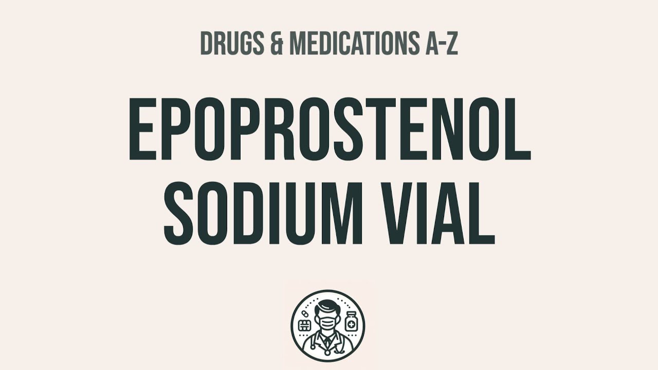 How to use Epoprostenol Sodium Vial - Explain Uses,Side Effects ...