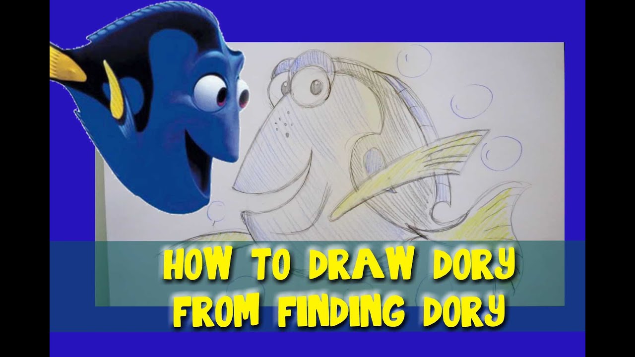 How to Draw DORY from Pixar's Finding Dory and Finding Nemo ...