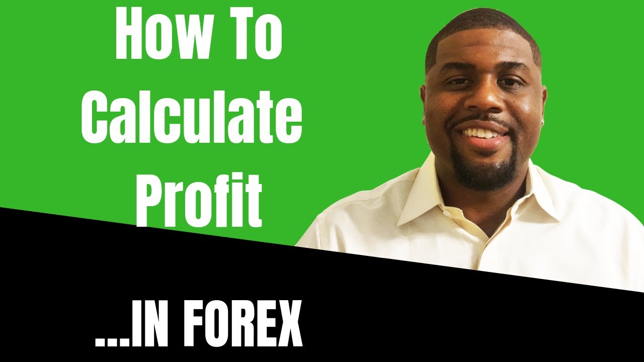 How To Calculate Profit In Forex YouTube how-to-calculate-profit-in-forex-youtube