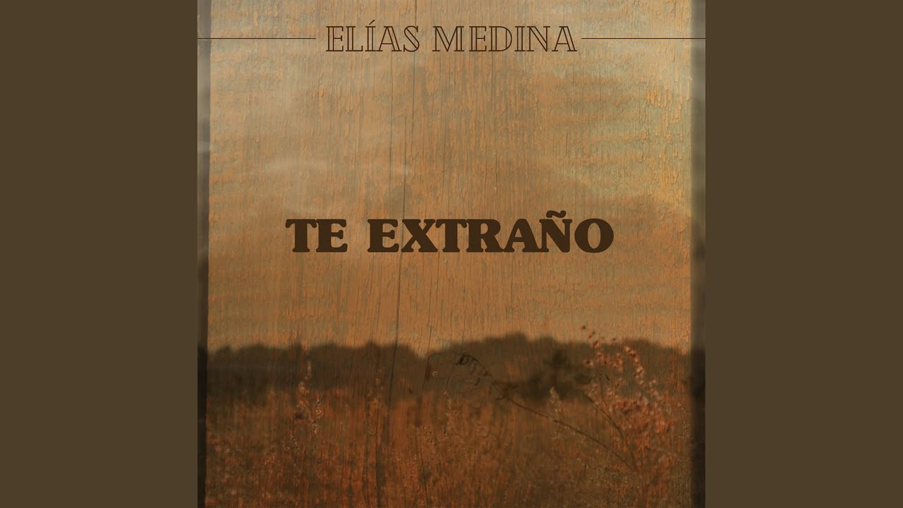 Te Extraño - YouTube Music