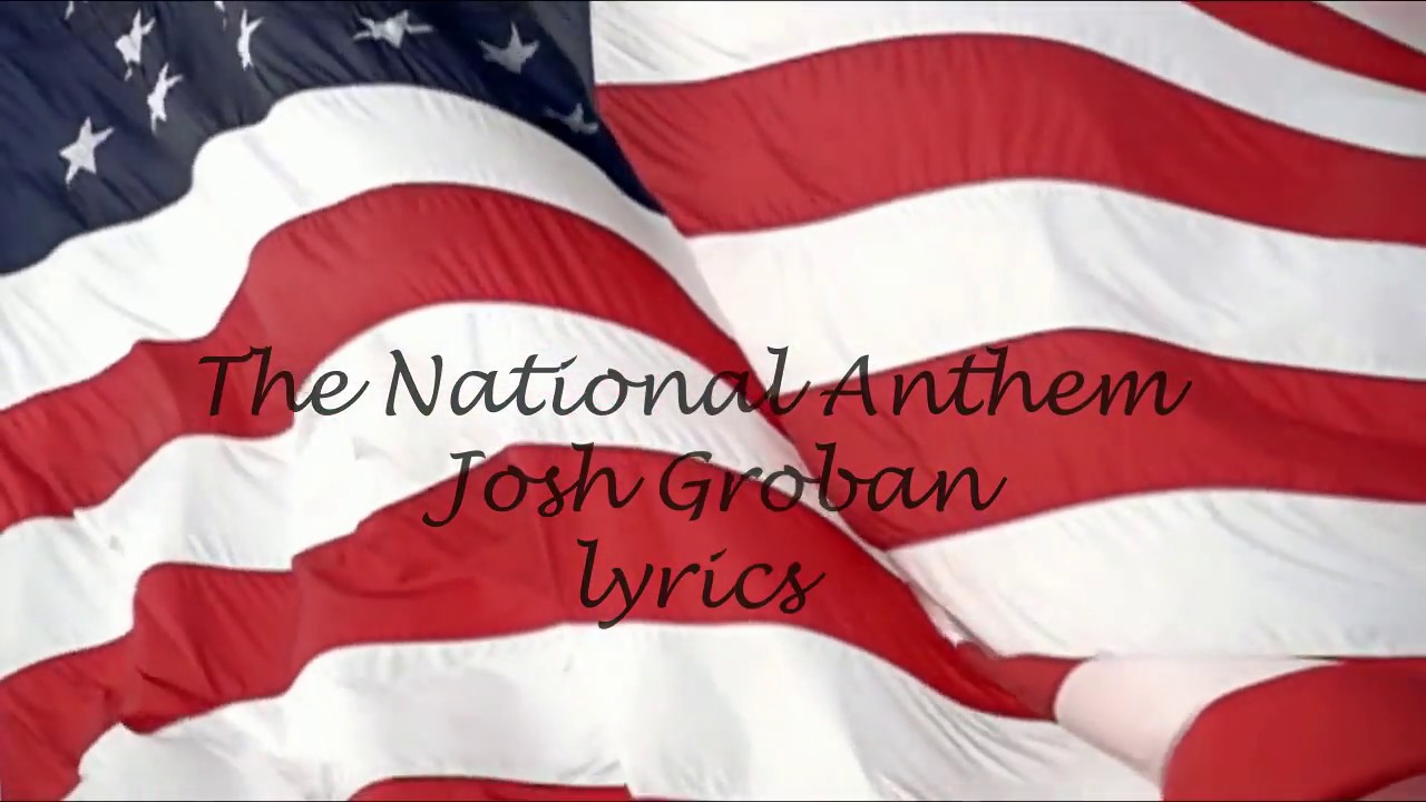Josh Groban - National Anthem animated lyrics - YouTube