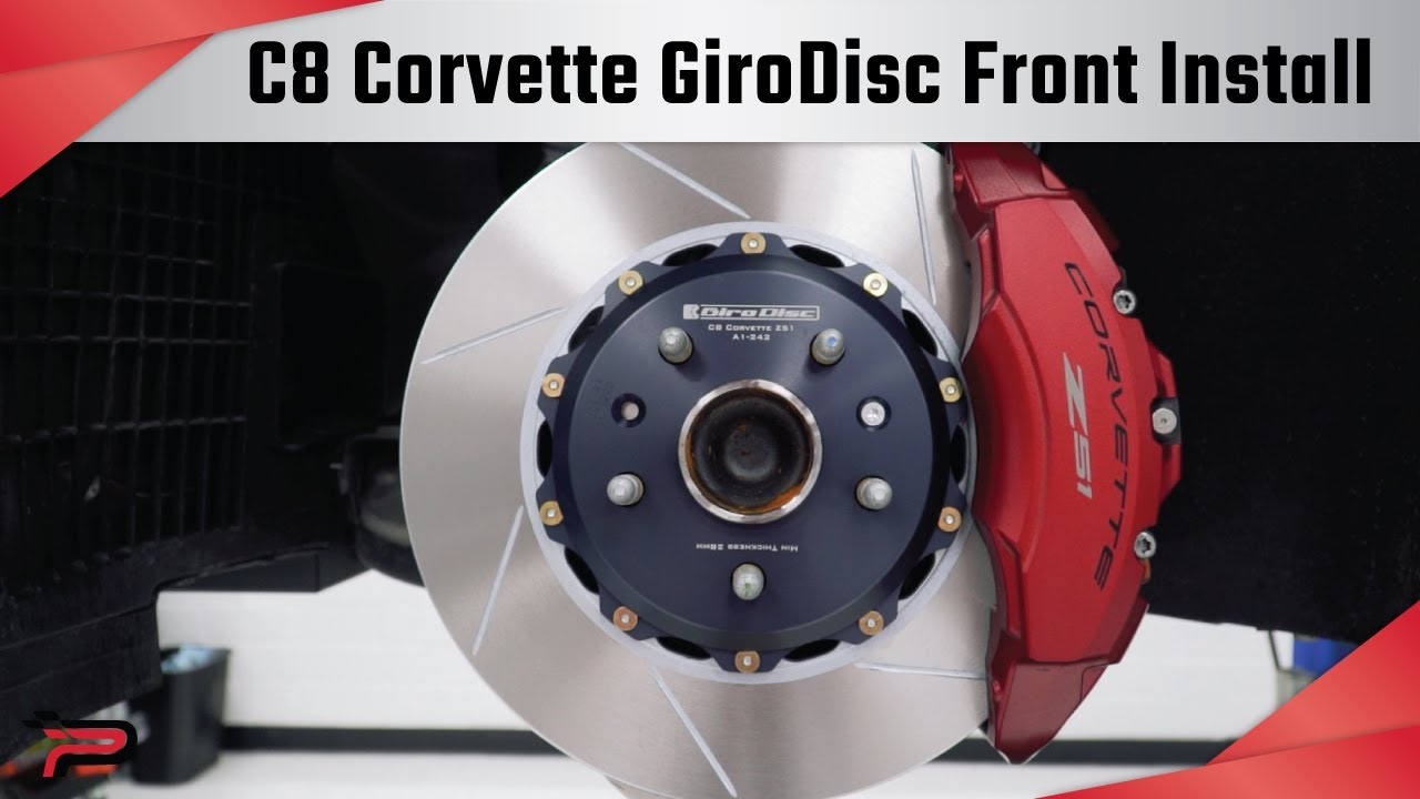 Chevrolet C8 Corvette Z51 GiroDisc 2PC Front Rotor Install - YouTube