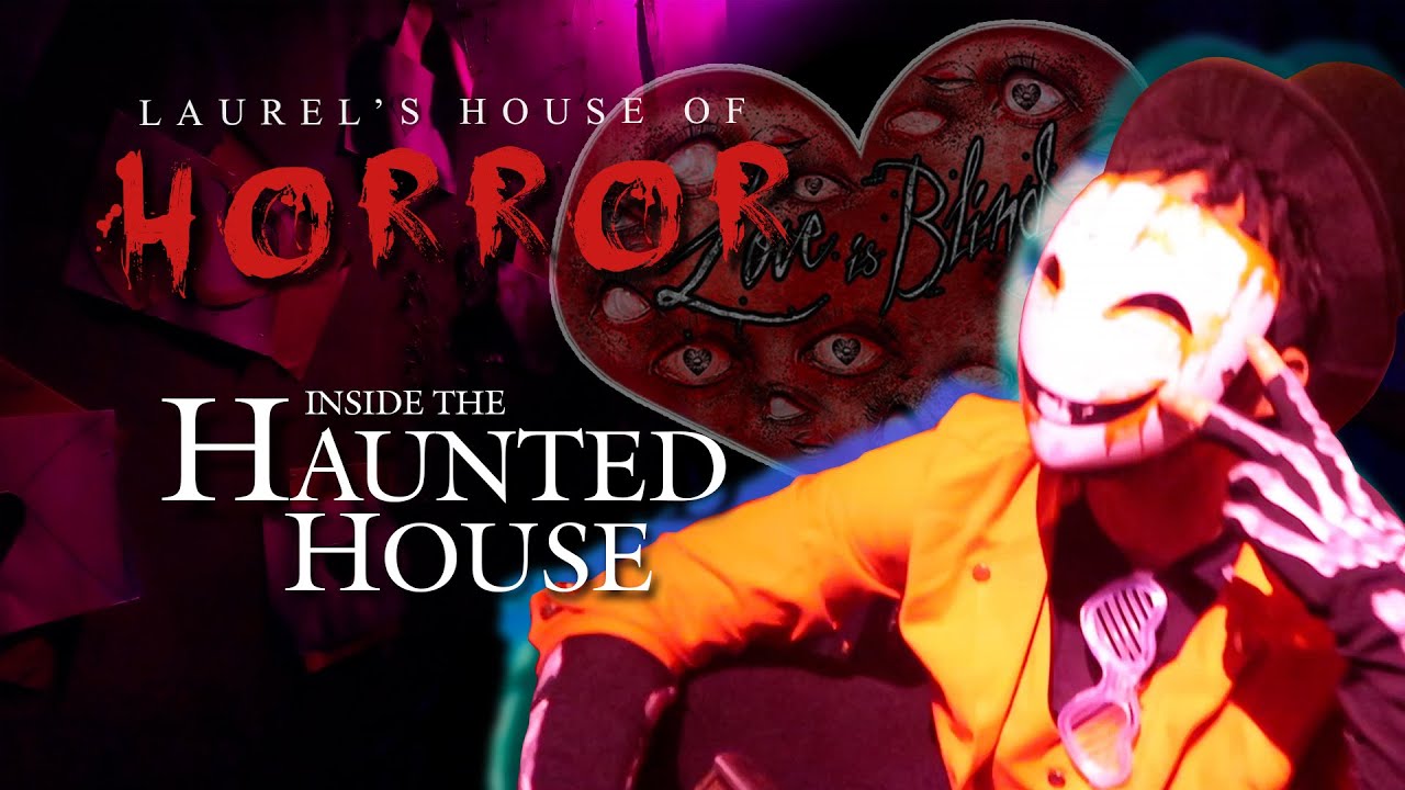 VLOG: Love is Blind 2023 at Laurel's House of Horror | Haunted House in ...