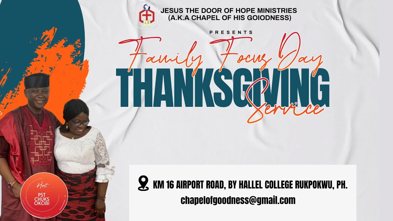 FAMILY FOCUS DAY / THANKSGIVING SERVICE| CHILDRENS DAY CELEBRATION ...