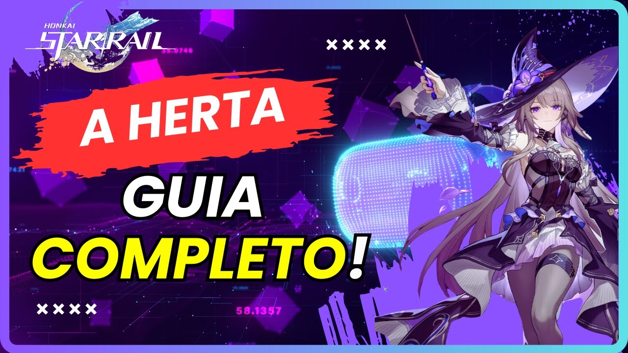 Guia A Herta| Entenda como extrair o maximo! | Honkai Star Rail - YouTube