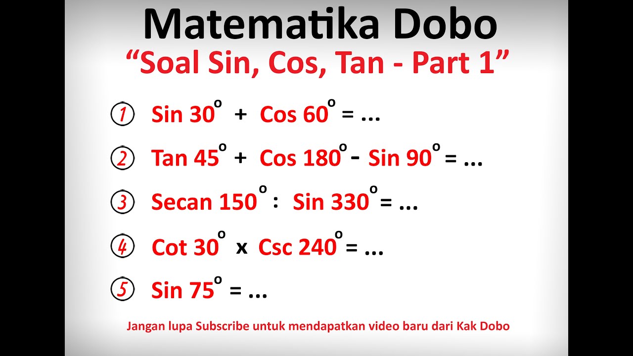 Soal Sin Cos Tan Part 1 - YouTube