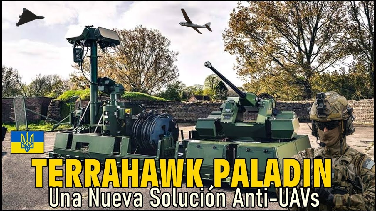 TERRAHAWK PALADIN; Una Nueva solución Anti-UAVs para el Mercado internacional de la Defensa ...