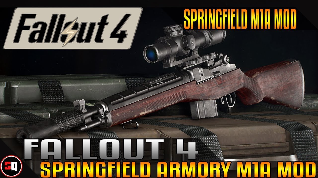 Fallout 4 - Springfield Armory M1A Mod - YouTube