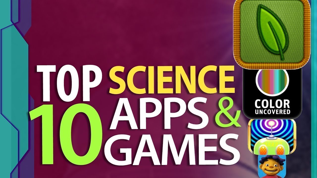 Top 10 Science Apps and Games Useful Apps for Children Fun Games for ...