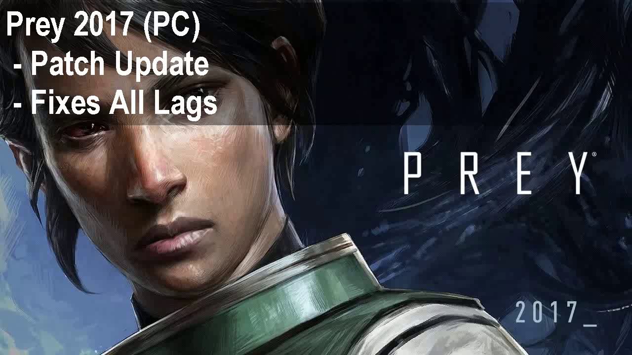 Prey Black Screen Fix - YouTube