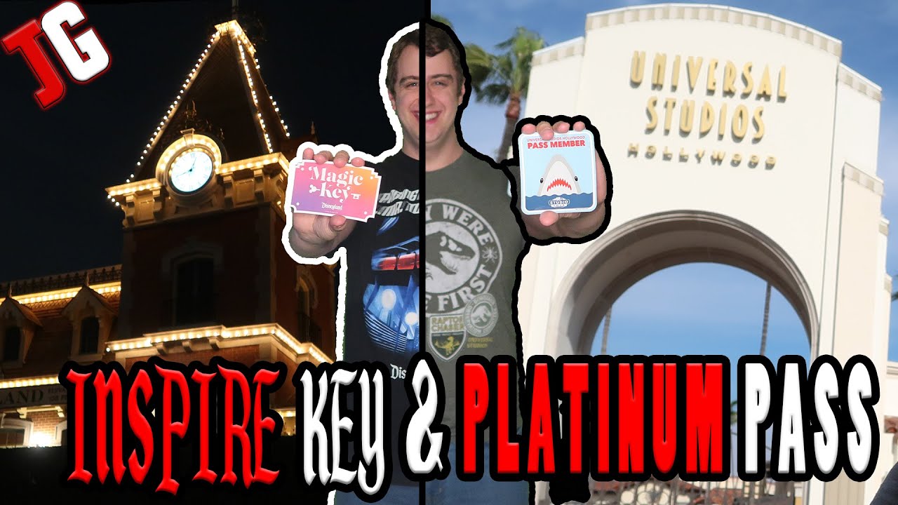 Inspire Key & Platinum Pass (Comparing Disneyland & Universal's Highest ...