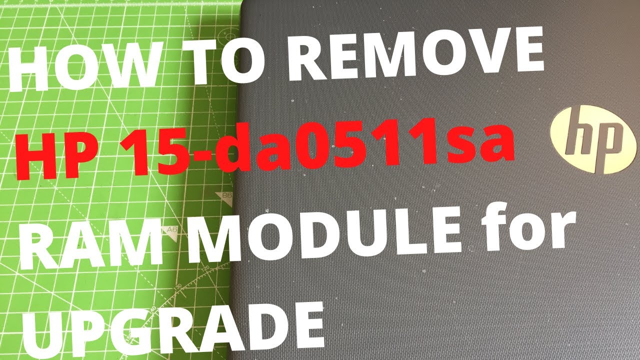 HP Pavilion Notebook 15-da0511sa Laptop RAM Module Location to Replace ...