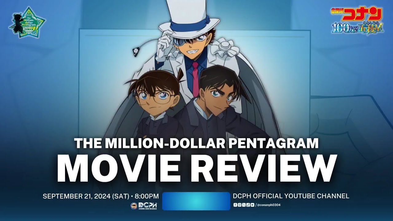 DETECTIVE CONAN MOVIE REVIEW Ft. Movie 27: The Million-dollar Pentagram ...