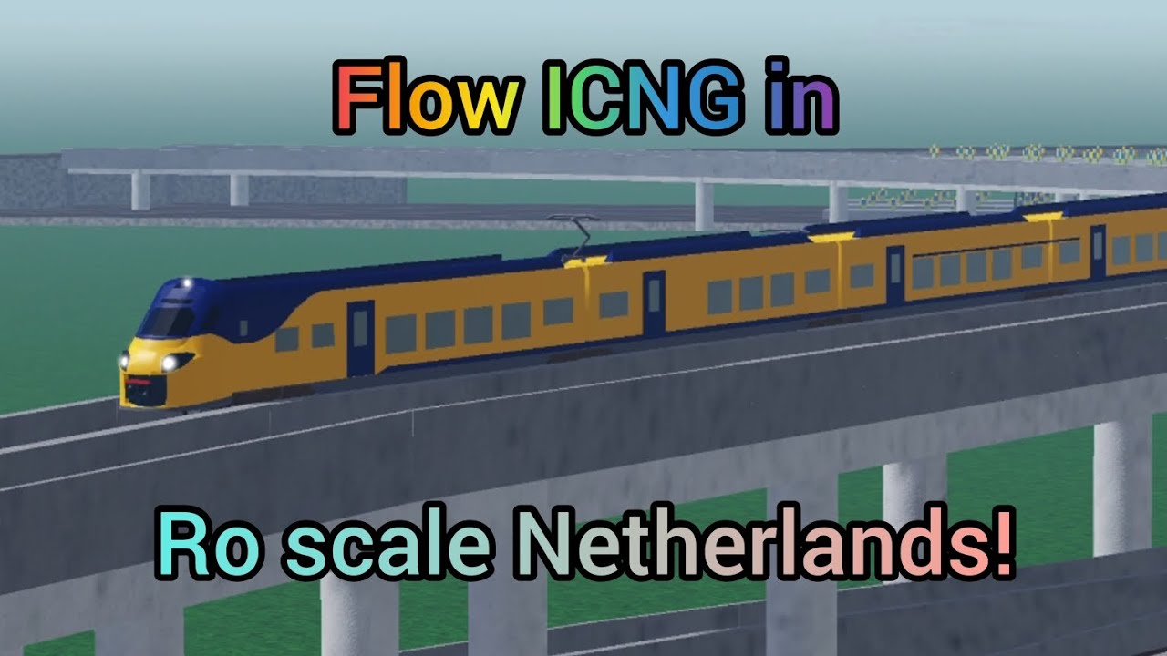 NS Flow ICNG in Ro schaal Nederland! - YouTube