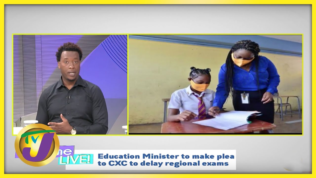 Plea to Delay CXC Exams | TVJ Daytime Live Buzz - April 25 2022 - YouTube