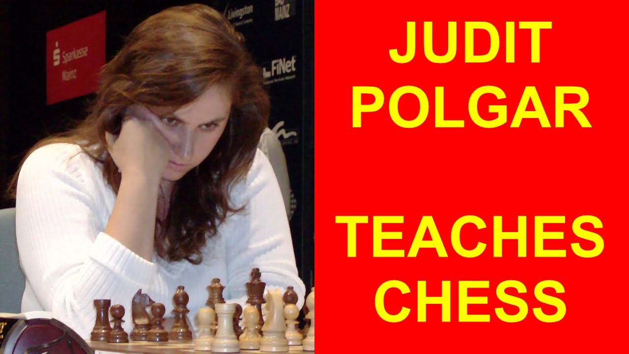Judit Polgar Teaches Chess -- CT-003 -- All About Judit, Her New Book ...