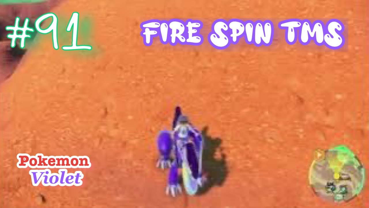 Pokemon Violet 91 How to get Fire spin TMs walkthrough (Pokemon Scarlet ...