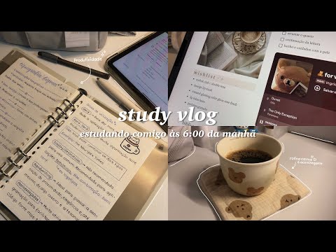 study vlog 🎧 | estudando às 6 da manhã, rotina calma e produtiva