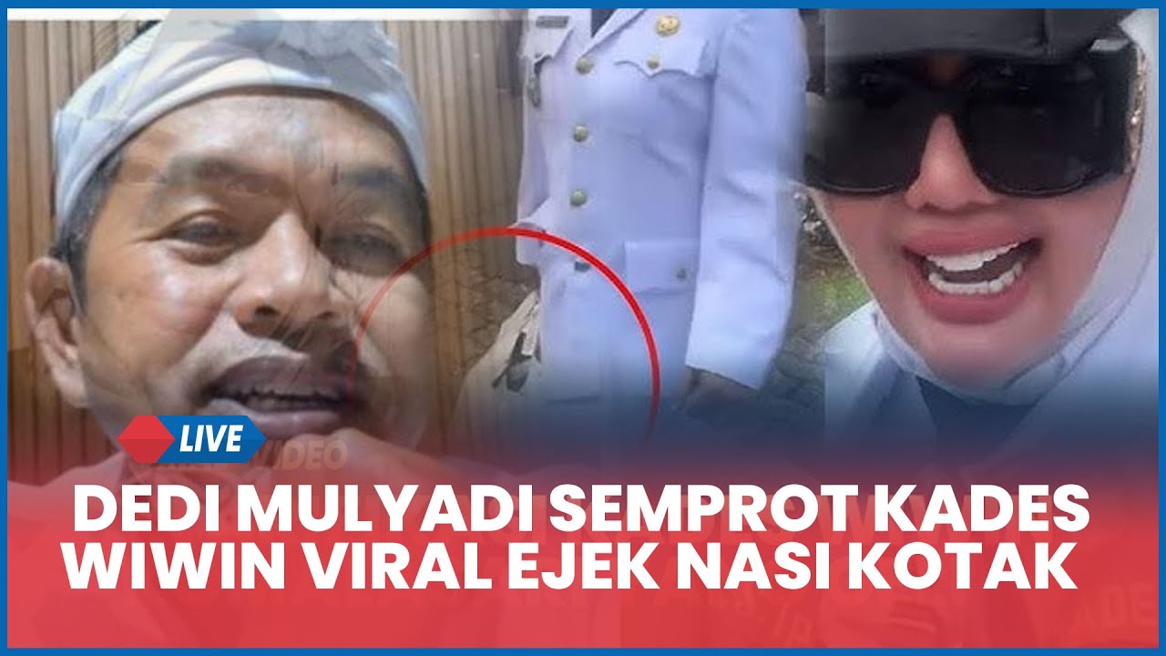 🔴 Dedi Mulyadi Semprot Kades Wiwin Viral Ejek Nasi Kotak: Kesannya Ngartis Sih - YouTube