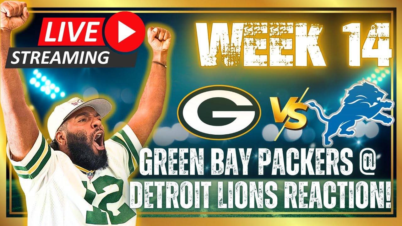 Week 14 - Green Bay Packers @ Detroit Lions [Live Game Reaction] - YouTube