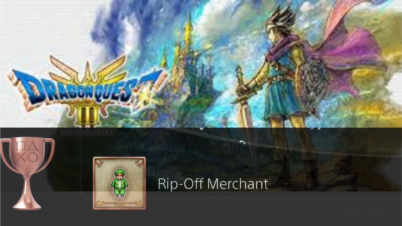 Dragon Quest III HD-2D | Rip Off Merchant TROPHY - YouTube